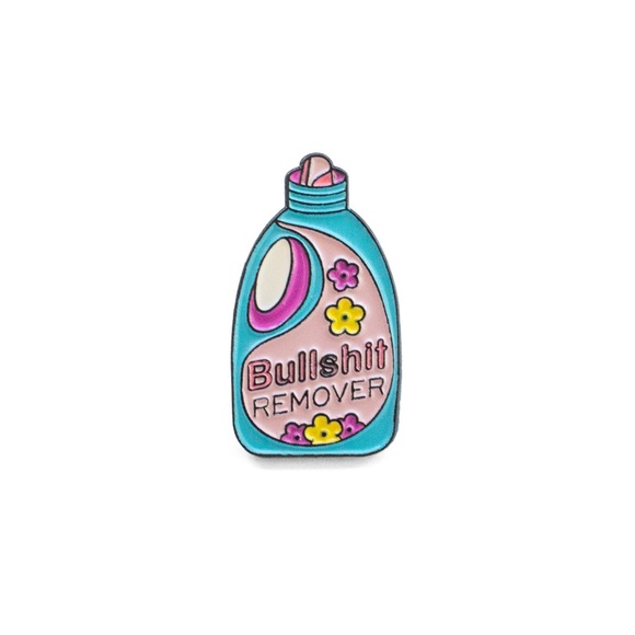 Accessories | Bs Remover Enamel Pin | Poshmark